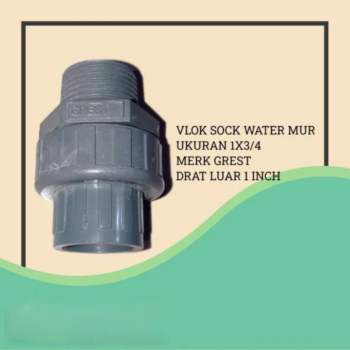 VLOK SOCK WATER MOR 1 x 3/4 INCH GREST - FITTING PVC - VLOK SOK WATER ...