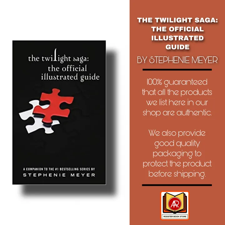 The Twilight Saga: The Official Illustrated Guide – Stephenie Meyer ...