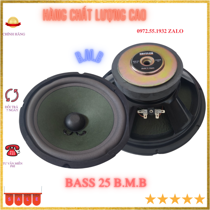 Loa bat 25 bmb giá rẻ màng xanh từ 120 bát căng công suất 250w cho các ...