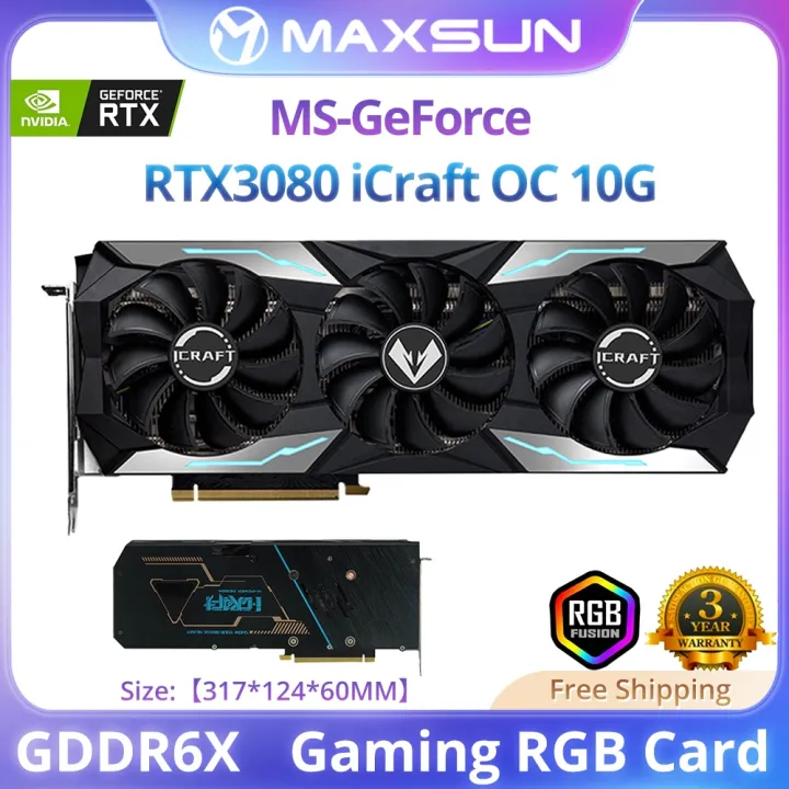 ดาวดวงเดียวกันMAXSUN NVIDIA RTX 3080 iCraft OC 10G Graphics Card GDDR6X Memory PCIEX16 4.0 ...