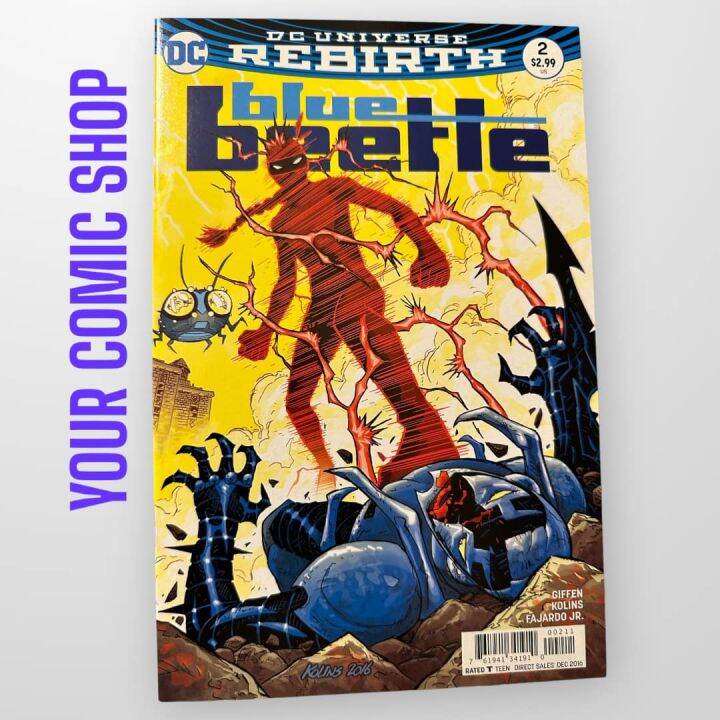 Blue Bettle 2 A Published Dec 2016 by DC Written by Keith Giffen. Art ...