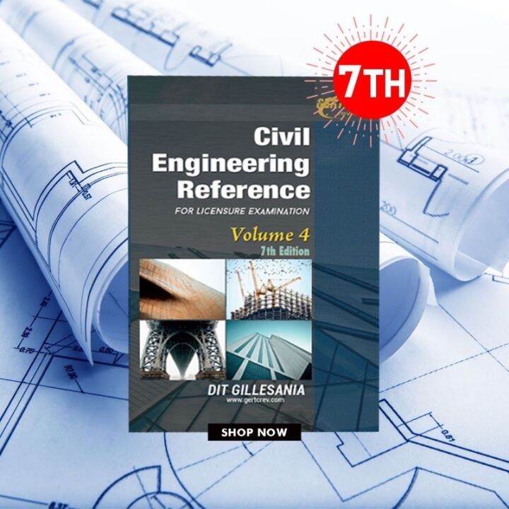 AUTHENTIC CIVIL ENGINEERING REFERENCE VOLUME 4 FOR LICENSURE ...