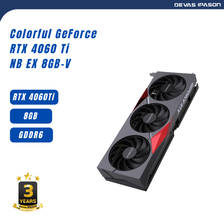 COLORFUL GPU (การ์ดจอ) GeForce RTX 4060 Ti NB EX 8GB-V รับประกัน 3 ปี ...