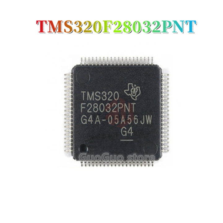 1Pcs TMS320F28032PNT LQFP80 TMS320 F28032PNT TMS320F28032 Digital Signal Processor ชิป IC ...