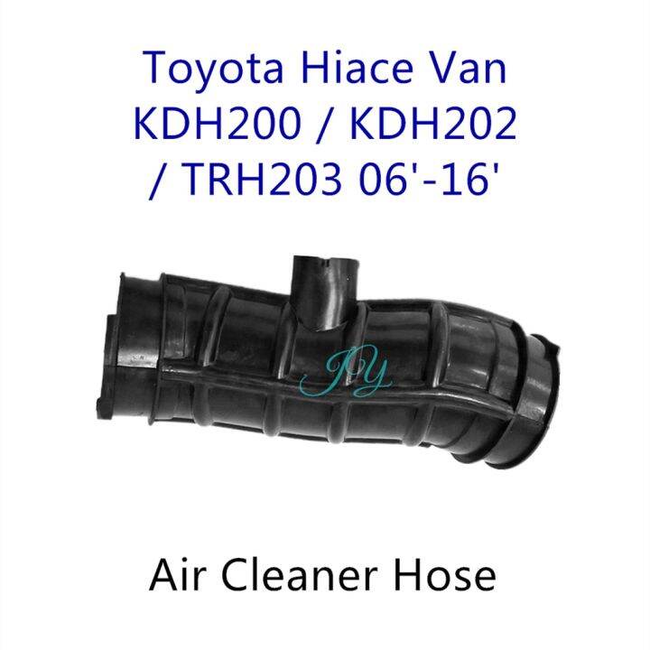Toyota Hiace Van KDH200 KDH202 TRH203 06'-16' Air Intake Hose Air ...