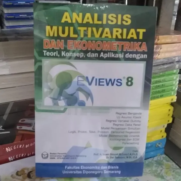 Buku Analisis Multivariate dan Ekonemetrika : Teori, Konsep, dan Aplikasi dengan EVIEWS 8 - Imam ...