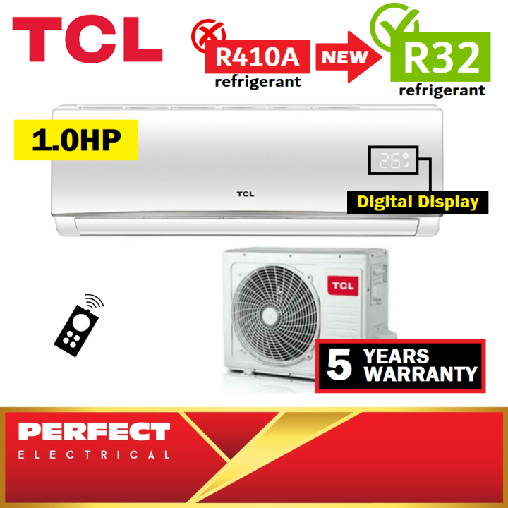 TCL 1HP R32 Air Conditioner TAC-09CSD 1.0HP with Smart Air Flow TPG ...