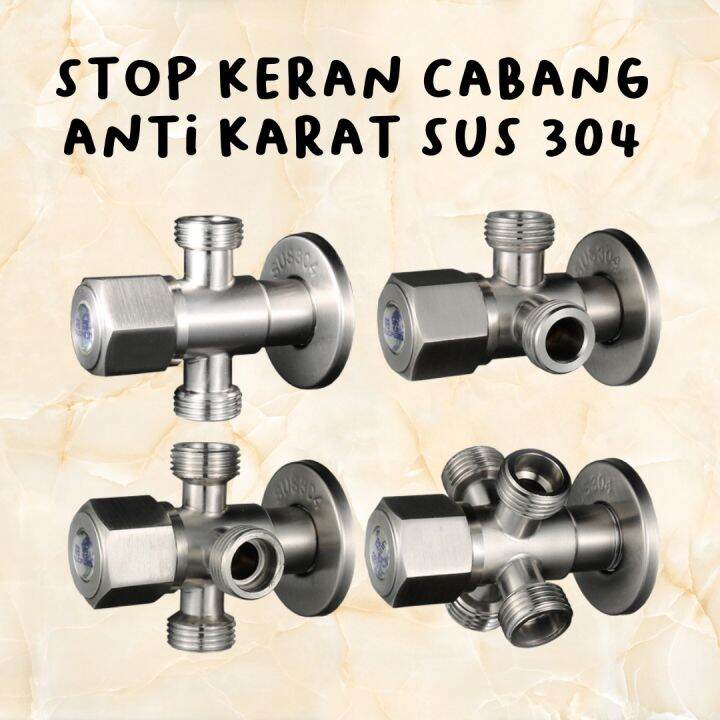 Stop Kran Tee Cabang 3 Stainless 304 Kran Shower Closet Jet Closet HIGH ...