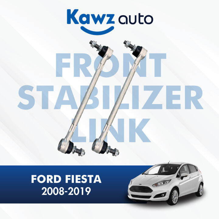 KAWZ FORD FIESTA (2008-2019) FRONT STABILIZER LINK - [PAIR] | Lazada