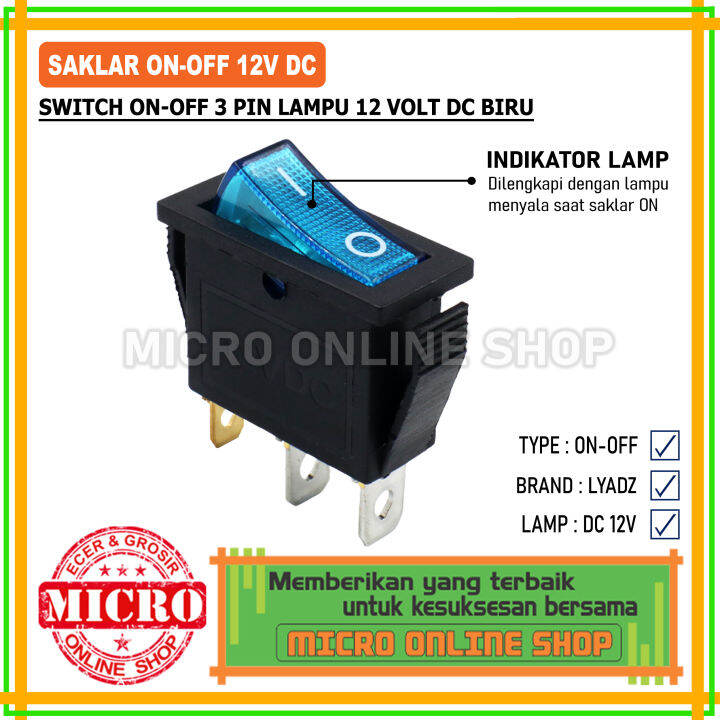 Switch On-Off 3 Pin Lampu DC 12V Biru Saklar On Off Lampu 12 Volt DC 3 ...