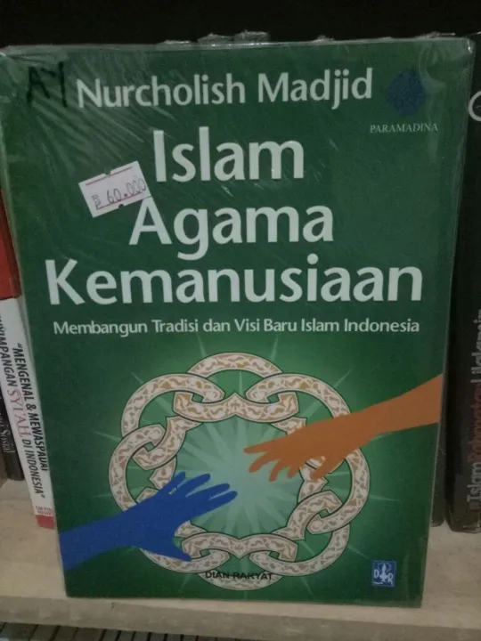 Buku Islam Agama Kemanusiaan - Nurcholish Madjid | Lazada Indonesia