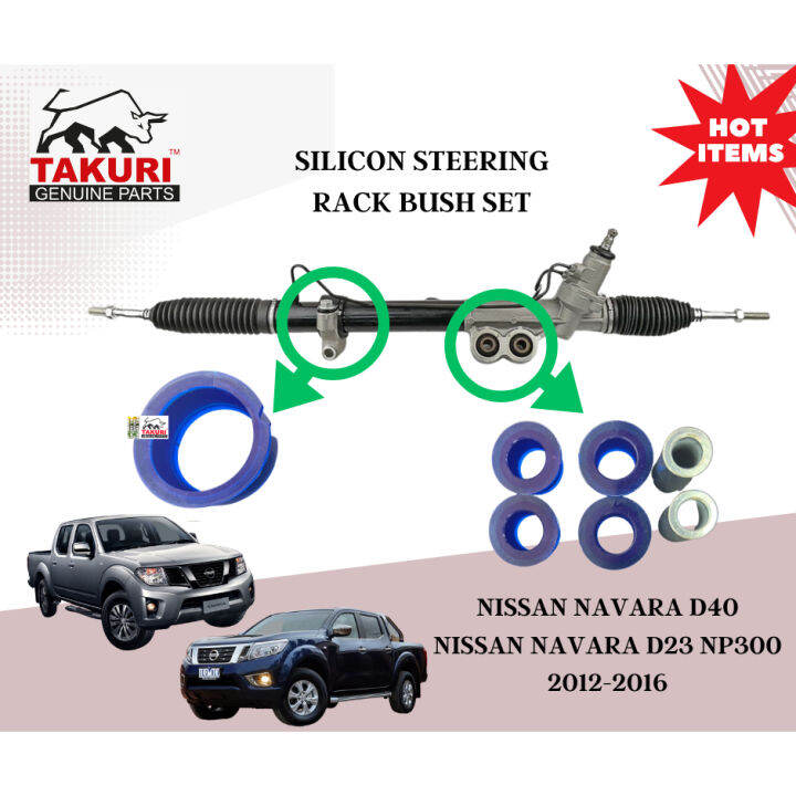 Takuri Silicon Steering Rack Bush Navara D40 D23 NP300 | Lazada