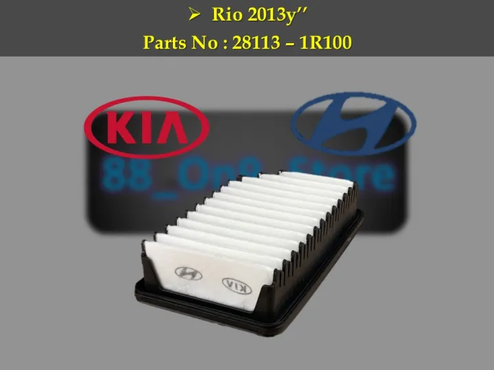 Kia Rio 2013y'' Air Filter 28113-1R100 | Lazada