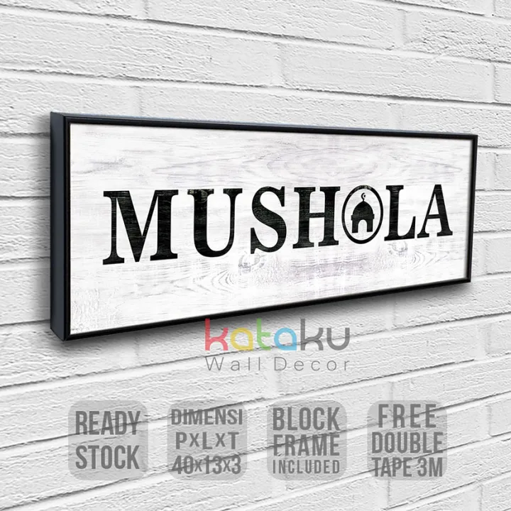 Papan Tanda Sign Tulisan Mushola Prayer Room Sign | Lazada Indonesia