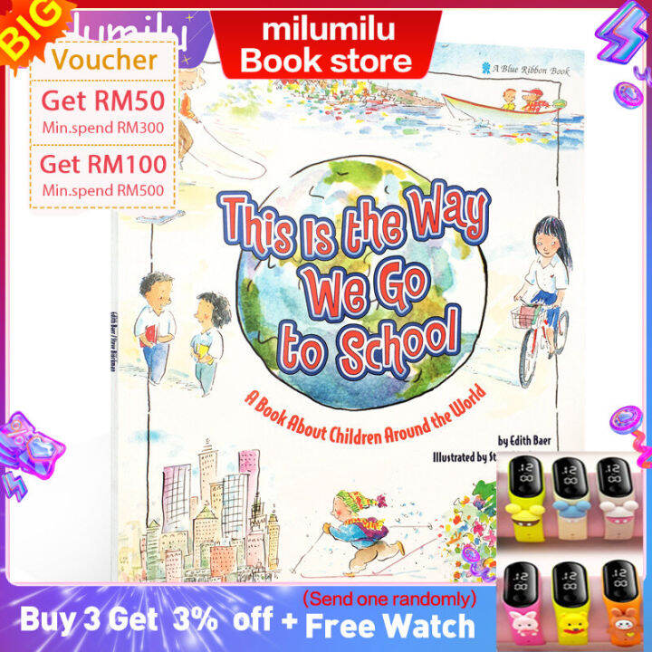 milumilu This Is The Way We Go To School: A Book about Children Around ...