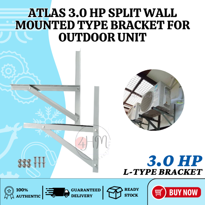 FOURHMC HIGH QUALITY ATLAS 3.0 HP SPLIT WALL MOUNTED L- TYPE BRACKET FOR AIRCON OUTDOOR UNIT ...