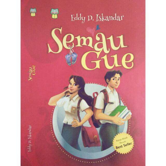 NOVEL SEMAU GUE KARYA EDDY D. ISKANDAR | Lazada Indonesia