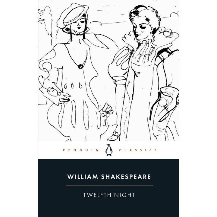 เพื่อคุณ Twelfth Night By (author) William Shakespeare Penguin Classics ...