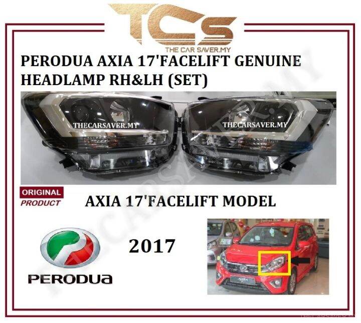 Perodua Axia 17' Facelift Genuine Headlamp RH&LH (Set) | Lazada