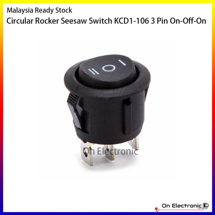 Circular Rocker Seesaw Switch KCD1-106 3 Pin On-Off-On Black | Lazada
