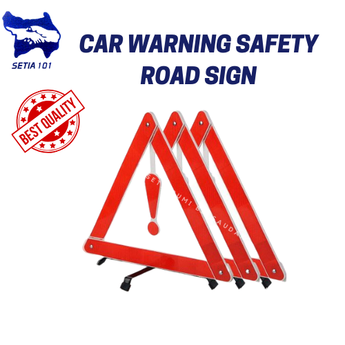 CAR WARNING SAFETY ROAD SIGN/ WARNING TRIANGLE/ SEGI TIGA KESELAMATAN ...