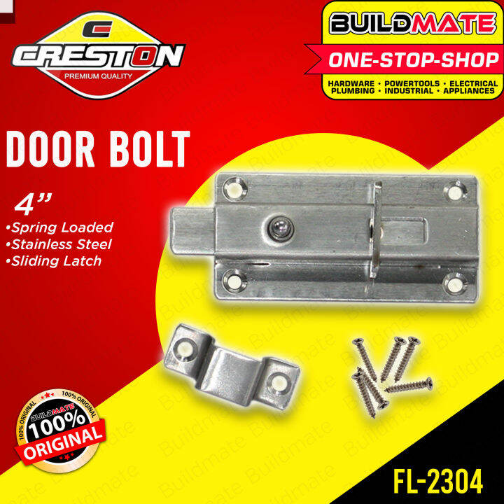 CRESTON Stainless Spring Door Bolt 4" FL2304 •BUILDMATE• | Lazada PH