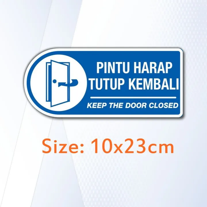 Signage Rambu Pintu Harap Tutup Kembali Keep Door Closed Sign PVC Tebal 5mm | Lazada Indonesia