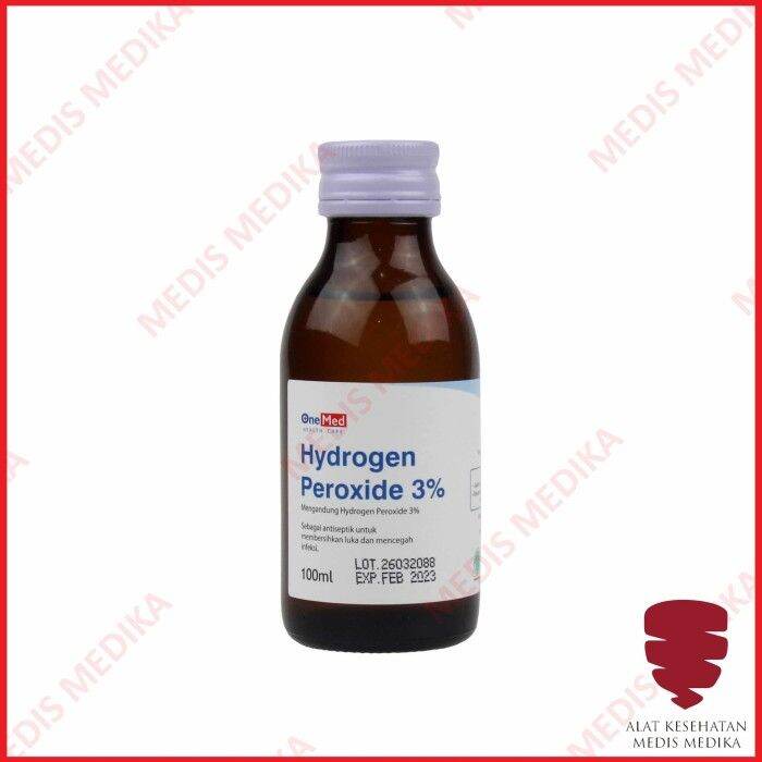 H2O2 3% 100ml Hydrogen Peroxide Hidrogen Peroksida Antiseptik Onemed ...
