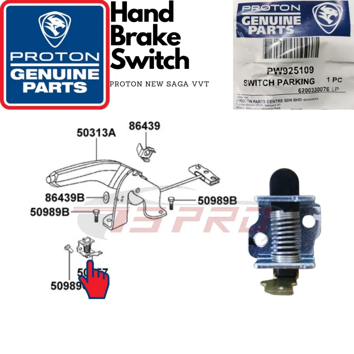 Proton New Saga VVT Genuine Parking Hand Brake Switch Suis Hand Brek ...