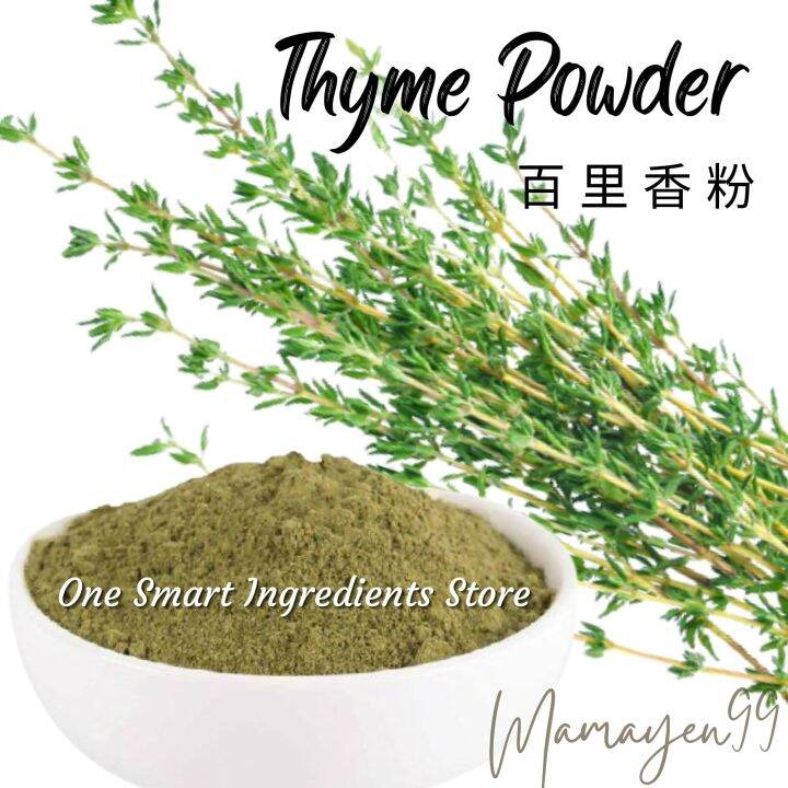 Thyme Powder 百里香粉Serbuk Thyme – Herbs & Spices | Flavour Enhancer | Natural Food Powder | Lazada