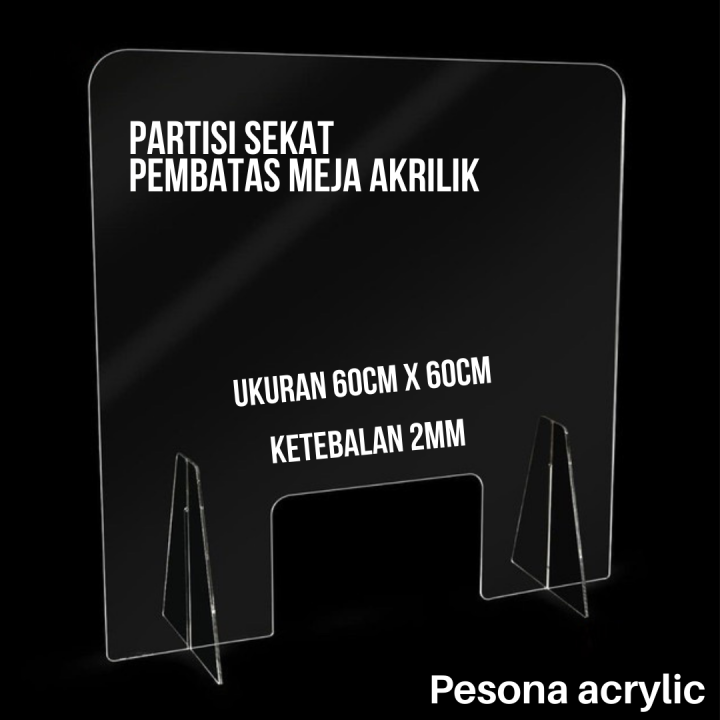 PARTISI / SEKAT / PEMBATAS MEJA AKRILIK UNIVERSAL UKURAN 60CM X 60CM ...
