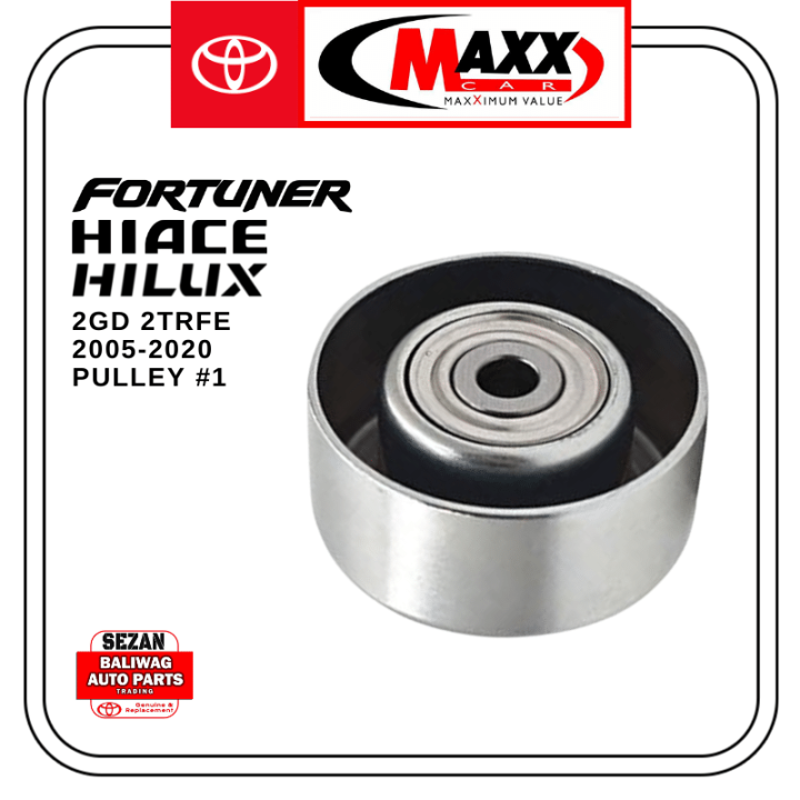 MAXX IDLER PULLEY ALTERNATOR BELT TENSIONER ASSY UPPER TOYOTA FORTUNER ...