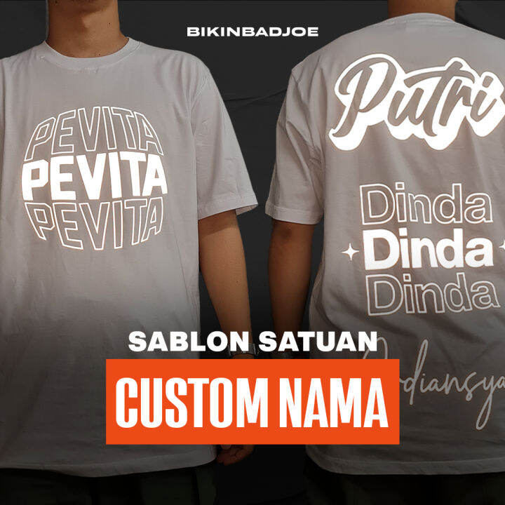 KAOS CUSTOM NAMA (NYALA REFLECTIVE SILVER) | Lazada Indonesia KAOS CUSTOM NAMA (NYALA REFLECTIVE SILVER) | Lazada Indonesia