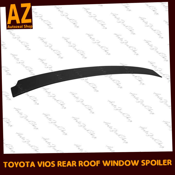 Toyota Vios 2013-2017 3rd Gen Rear Roof Window Spoiler (Matte Black ...
