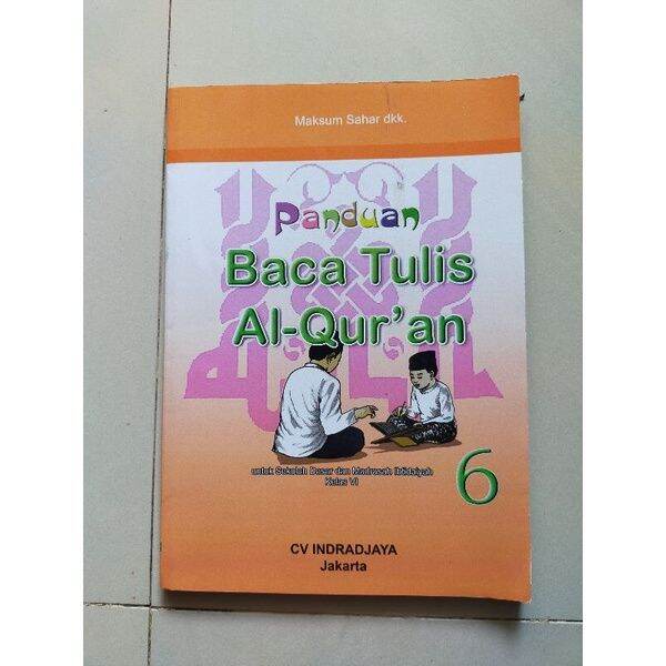 Ori Buku Teks Panduan Baca Tulis Al Quran K13 Kelas 6 Penerbit