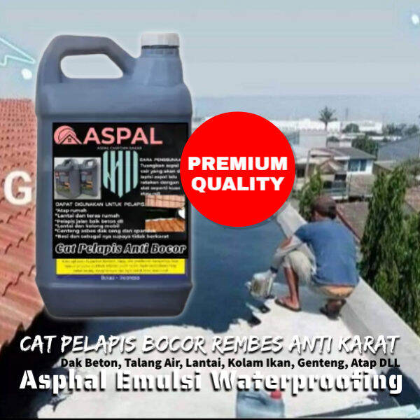 ASPAL HITAM CAIR 5 KG SOLUSI DAK BETON ATAP KOLAM DINDING BOCOR CAT ...