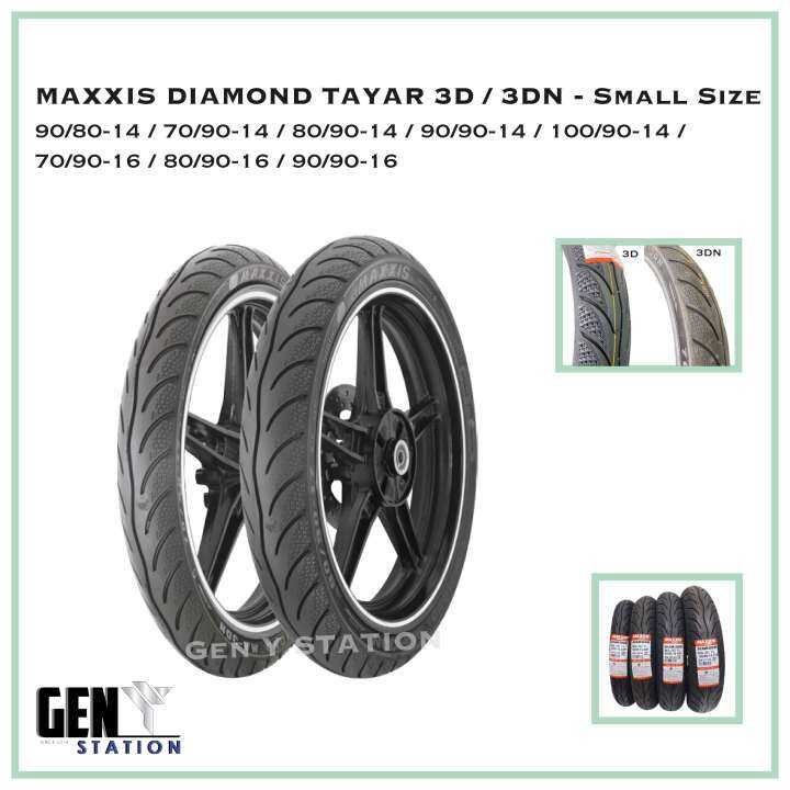 MAXXIS DIAMOND TAYAR 3D / 3DN 90/80-14 / 70/90-14 / 80/90-14 / 90/90-14 ...