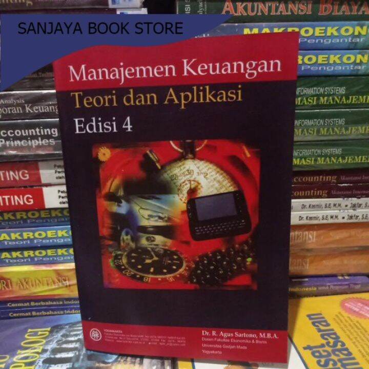 Manajemen Keuangan Teori dan Aplikasi edisi 4 by Agus Sartono | Lazada Indonesia