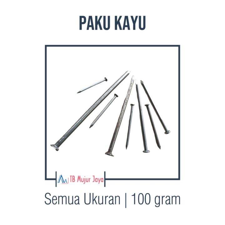 Paku Kayu 100 gram Semua Ukuran (Triplek / Reng Kayu / Reng Pring ...