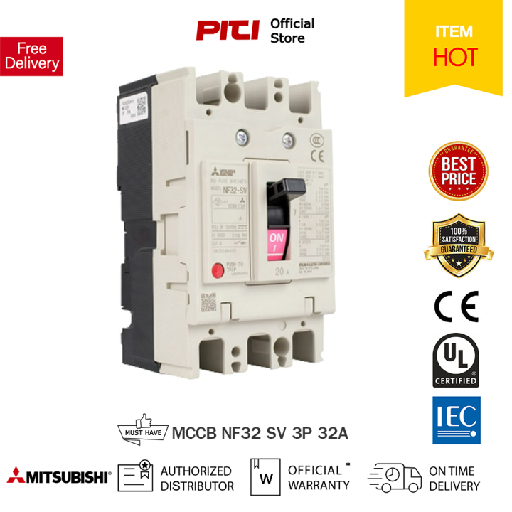 Mitsubishi NF32 SV 3P 32A Molded Case Circuit Breaker (MCCB) เบรกเกอร์ ...