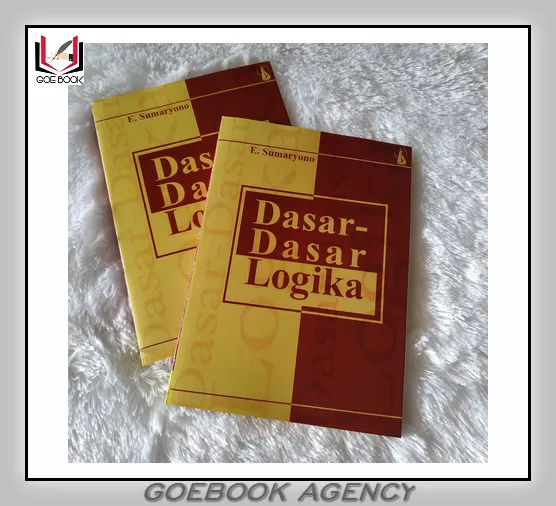 Buku DASAR DASAR LOGIKA by E. SUMARYONO | Lazada Indonesia