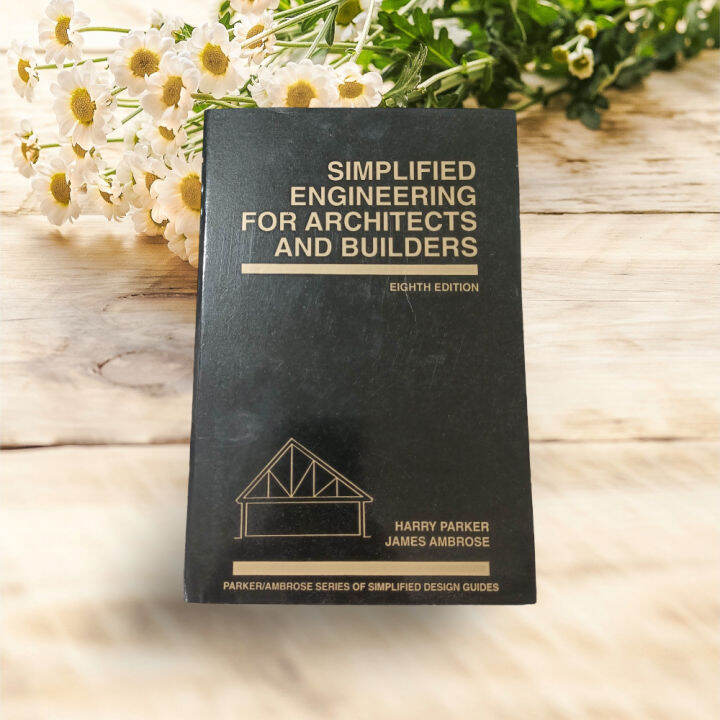 Simplified Engineering for Architects and Builders eighth edition By ...