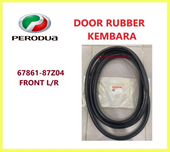 100% GENUINE PERODUA GETAH PINTU OUTER DOOR RUBBER PERODUA KEMBARA | Lazada