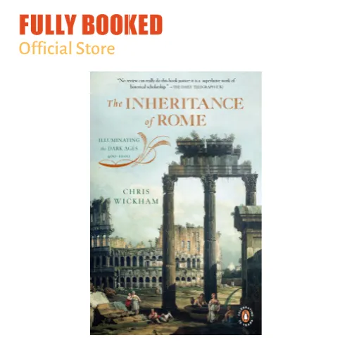 The Inheritance of Rome: Illuminating the Dark Ages 400-1000 (Paperback ...