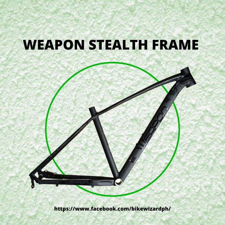 WEAPON STEALTH FRAME (27.5) | Lazada PH