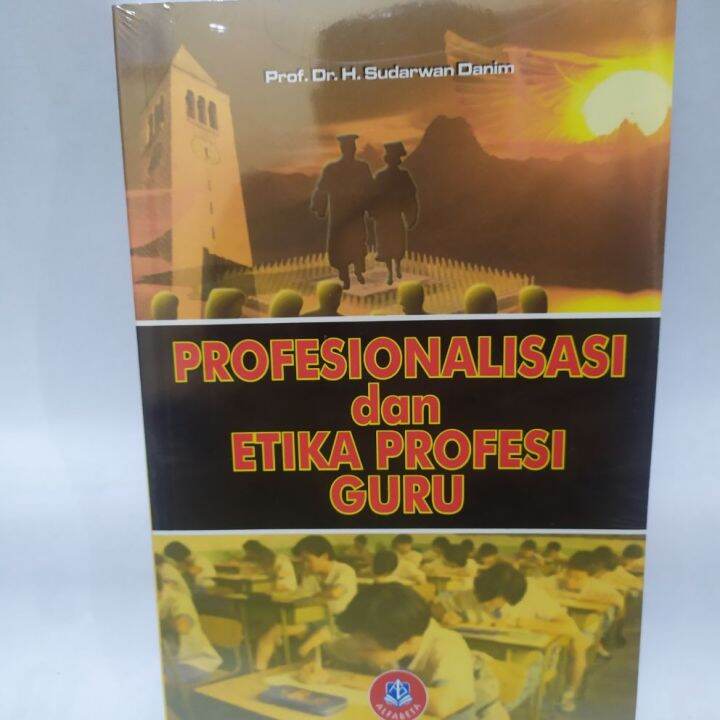 Profesionalisasi dan Etika Profesi Guru | Lazada Indonesia