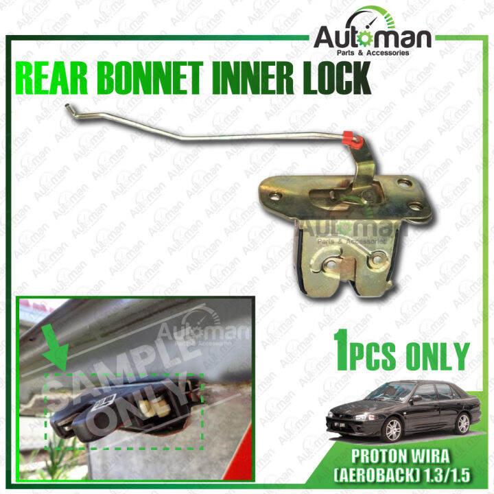 Proton Wira Aeroback 1.3 / 1.5 Rear Bonnet Inner Lock Truck Lid Lock ...
