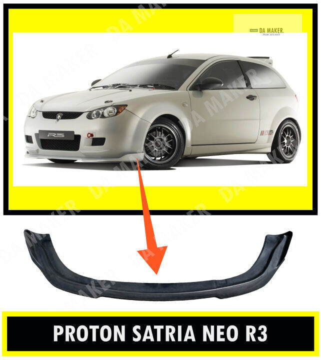 【Ready Stock】PROTON SATRIA NEO R3 FRONT LIP (MATERIAL PUR) GETAH | Lazada
