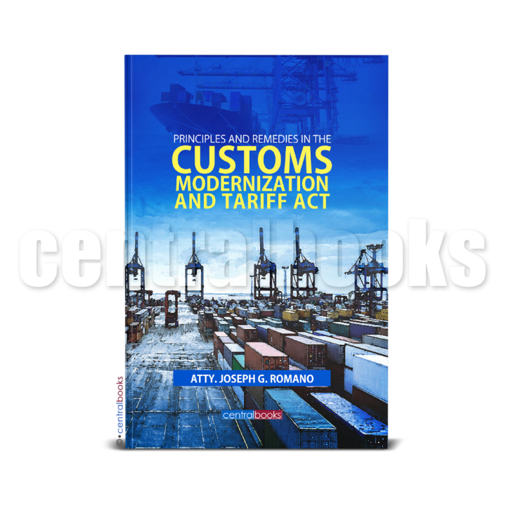 Principles and Remedies in the Customs Modernization and Tariff Act ...
