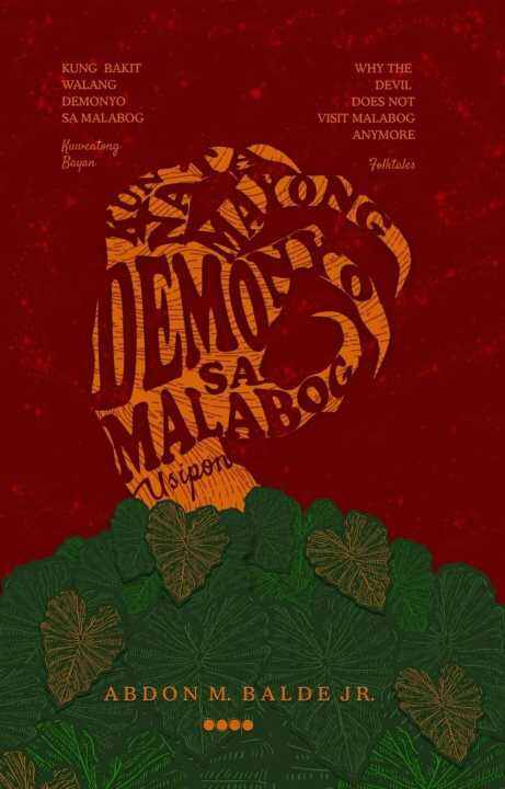 Why The Dervil Does Not Visit Malabog Anymore. By Abdon Balde Jr ...